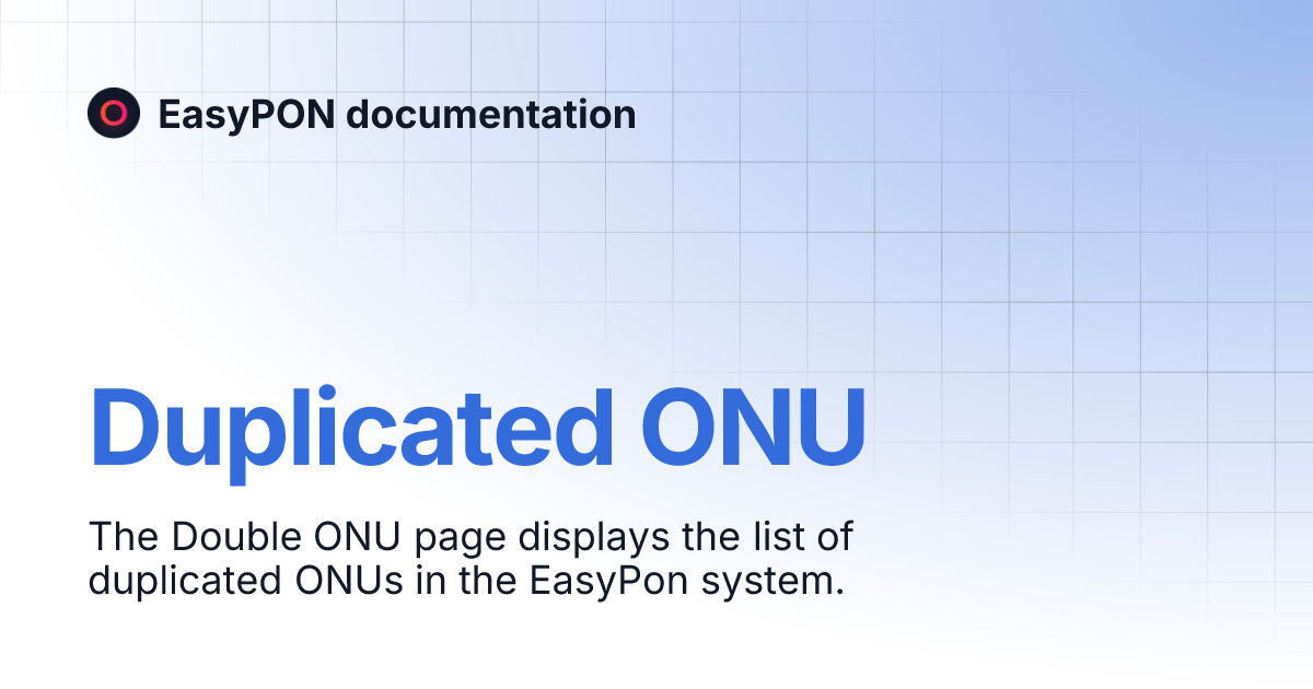 Duplicated ONU | EasyPON documentation